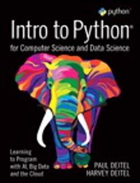 Introduction To Computer Science Using Python A Computational Problem Solving Focus Rent