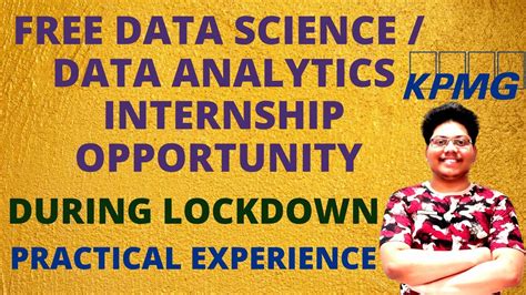 Free Data Science Data Analytics Virtual Internship Opportunity Kpmg