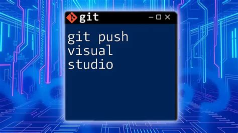 Configure Git In Visual Studio Code A Quick Guide