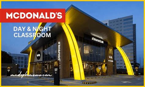 Mcdonald Day And Night Classroom 2025 Mcdonalds Menu Philippines
