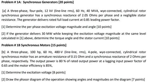 Problem 1a Synchronous Generators [20 Points] [a] A Three Phase