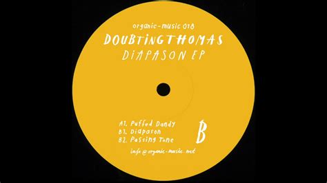 B2 Doubtingthomas Passing Tone Org018 Youtube