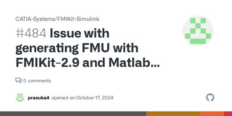 Issue With Generating Fmu With Fmikit 29 And Matlab 2021b · Issue 484