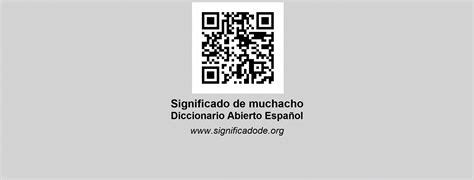 Muchacho Diccionario Abierto De Español