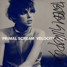 45cat Primal Scream Velocity Girl Broken Sony Music Uk