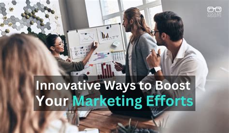 Innovative Strategies To Enhance Your Marketing Efforts Cooler Insights