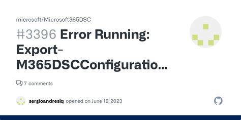 Error Running Export M365dscconfiguration Error Unable To Retrieve
