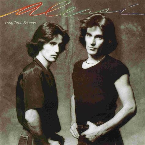 Alessi Brothers Long Time Friends Lyrics And Tracklist Genius