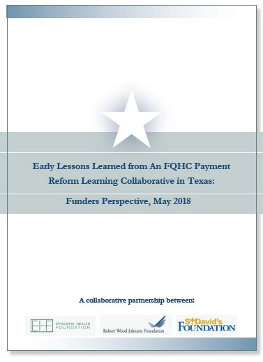 Piloting An Fqhc Payment Reform Learning Collaborative In Texas Funders Perspective Episcopal