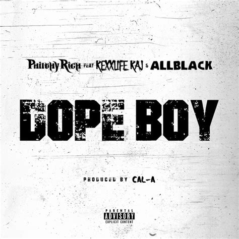 Dope Boy Single Philthy Rich Rexx Life Raj Allblack Mp3 Buy Full