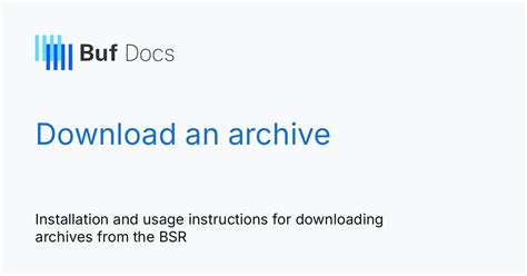 Download An Archive Buf Docs
