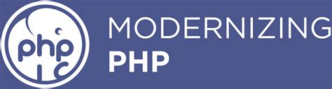 modernizing php