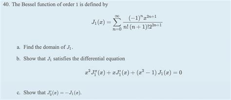 Solved The Bessel Function Of Order Is Defined By Chegg