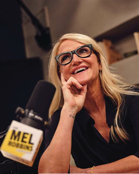 Mel Robbins Will Make You Do It Read This Story On