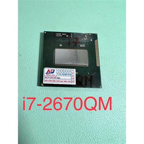 CPU LAPTOP Core i7-2720QM i7-2670QM, i7-2640M, i7-2xxx thế hệ 2 ...