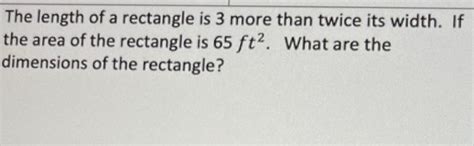 Solved The Length Of A Rectangle Is More Than Twice Its Chegg