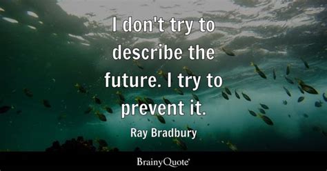 Ray Bradbury Famous Quotes 25 Fahrenheit 451 Quotes To Kindle Your
