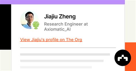 Jiajiu Zheng Research Engineer At Axiomaticai The Org