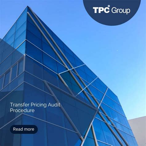 Transfer Pricing Audit Procedure Tpc Group