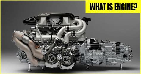 What Is Engine How To Learn About Engines Complete Guide Engineering Learn
