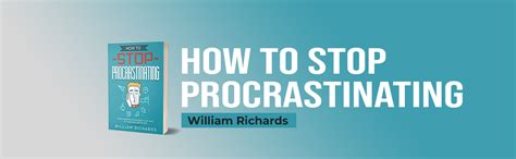 How To Stop Procrastinating Simple And Effective Methods To Get Over