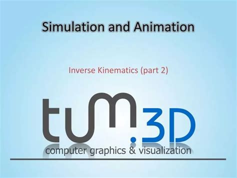 Ppt Advanced Techniques In Kinematics Simulation And Animation Powerpoint Presentation Id 2733121
