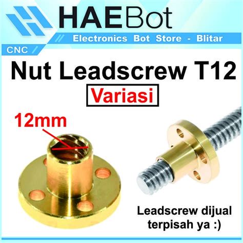 Jual [haebot] T Nut Tnut T12 Lead Screw Leadscrew Pitch 2 Diameter 12mm Cnc Lead 2mm 12mm Besi
