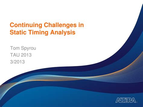PPT Continuing Challenges In Static Timing Analysis PowerPoint Presentation ID