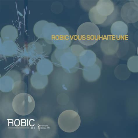Robic On Linkedin De La Part De Toute Léquipe Robic Nous Vous