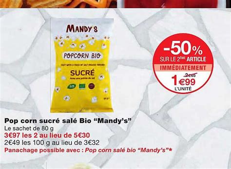 Promo Pop Corn Sucré Salé Bio Mandys Chez Monoprix Icataloguefr
