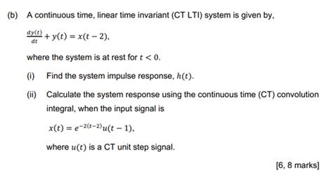 Solved B A Continuous Time Linear Time Invariant Ct Lti