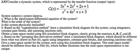 Solved Consider A Dynamic System Which Is Represented By