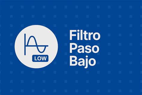 What Is A Low Pass Filter And What Is It Used For Uses And Examples