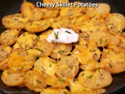 Cheesy Skillet Potatoes Easy The Grateful Girl Cooks