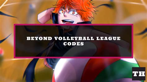 Beyond Volleyball League Codes Season 5 Try Hard Guides