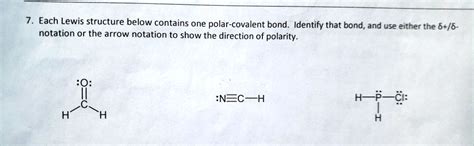 Each Lewis Structure Below Contains One Polar Covalent Bond Identify Each Lewis Structure Below Contains One Polar Covalent Bond Identify