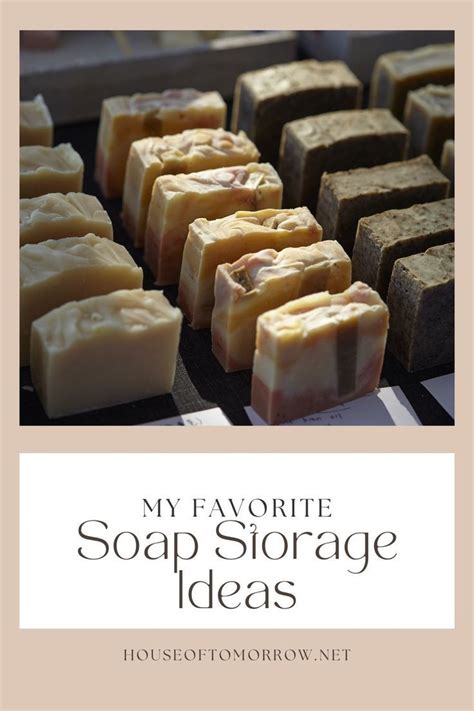 Bar Soap Storage Ideas At Maya Taber Blog