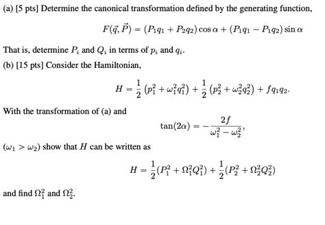 Solved A [5 Pts] Determine The Canonical Transformation