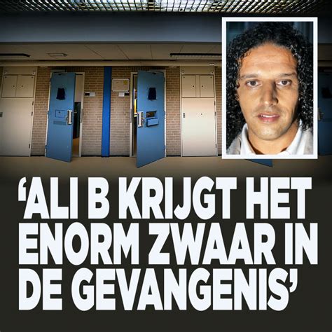 Ali B Krijgt Het Enorm Zwaar In De Gevangenis Ditjes En Datjes