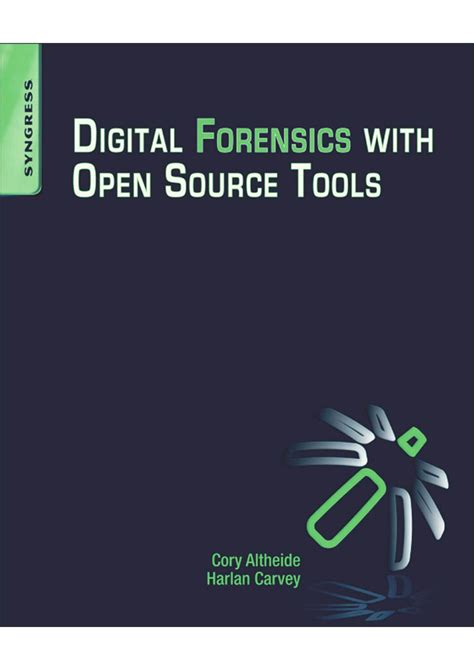 solution digital forensics with open source tools using open source