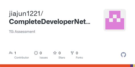 GitHub Jiajun CompleteDeveloperNetwork TG Assessment