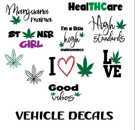 420 Vehicle Decal Weed Vehicle Decal Stoner Vehicle Decal Window
