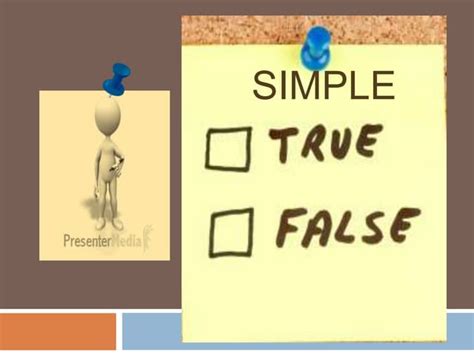 Simple True False Test Ppt