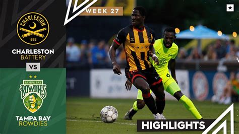 Charleston Battery Vs Tampa Bay Rowdies Game Highlights 09 10 2022