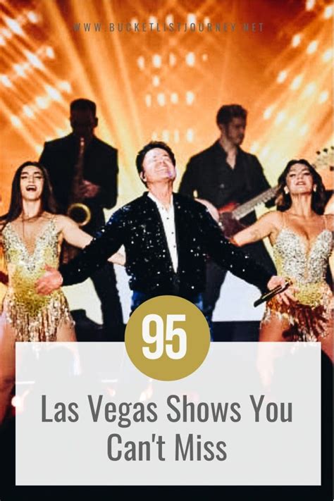 Las Vegas Shows Bucket List 95 Best Ones To See