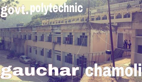 Government Polytechnic Gauchar Chamoli