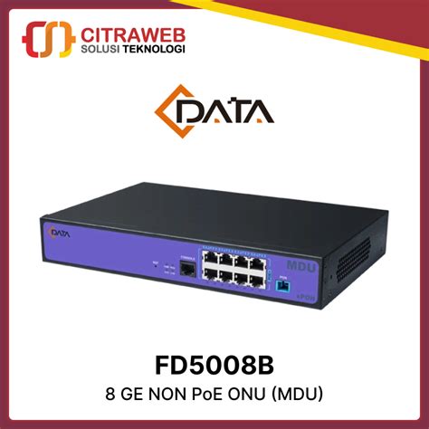 Jual C Data Xpon Onu Mdu Fd5008b 8ge Gpon Epon Ont Cdata Fd5008b Modem Ftth Mdu Shopee Indonesia