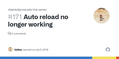 Auto Reload No Longer Working · Issue 171 · Ritwickdeyvscode Live