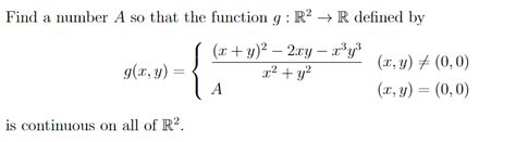 Solved Find A Number A So That The Function G Is Continuous Chegg