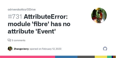 Attributeerror Module Fibre Has No Attribute Event · Issue 731